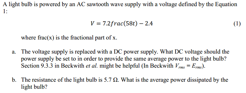 Solved A light bulb is powered by an AC sawtooth wave supply | Chegg.com