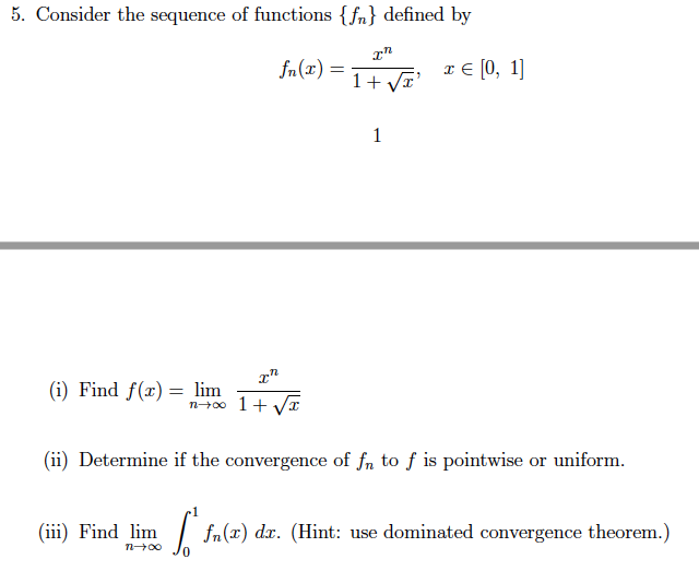 Solved Consider the sequence of functions {f_n} defined by | Chegg.com