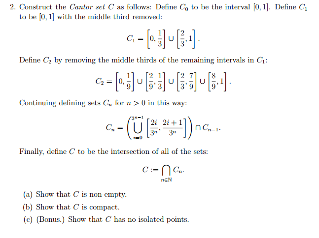 Solved Construct the Cantor set C as follows: Define C_0 to | Chegg.com