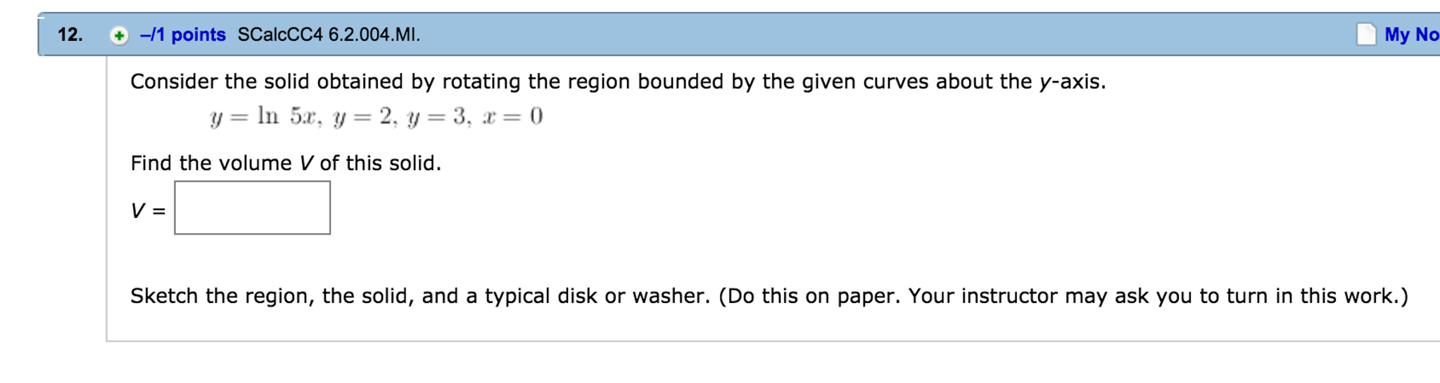 Solved Consider the solid obtained by rotating the region | Chegg.com