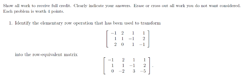 Solved to receive full credit. Clearly indicate your | Chegg.com