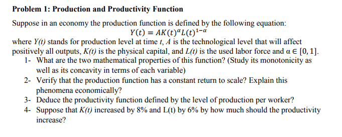 Solved Problem 1: Production and Productivity Function | Chegg.com