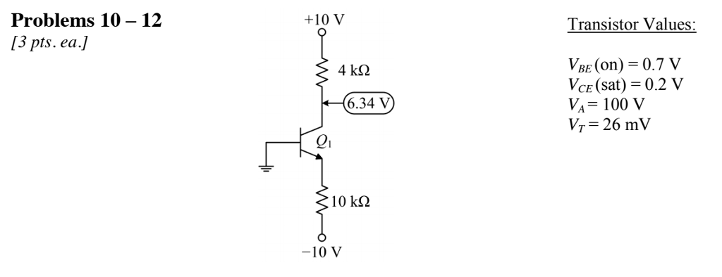 Solved Problems 10- 12 [3 pts. ea.] +10 V Transistor Values: | Chegg.com