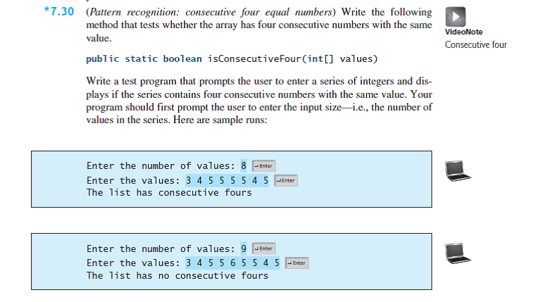 Solved 7.30 Pattern recognition: consecutive four equal | Chegg.com