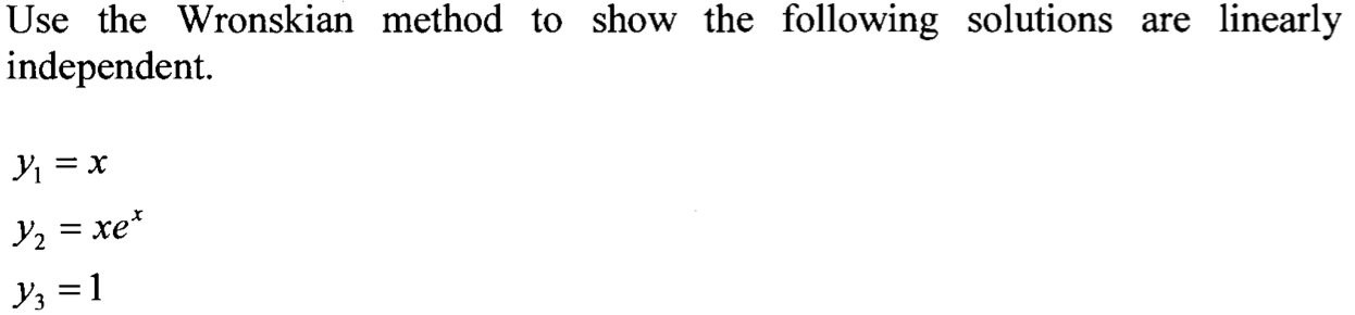 Solved Use the Wronskian method to show the following | Chegg.com