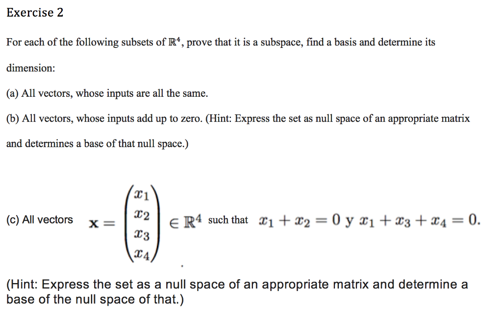 Solved Exercise 2 For each of the following subsets of R4, | Chegg.com
