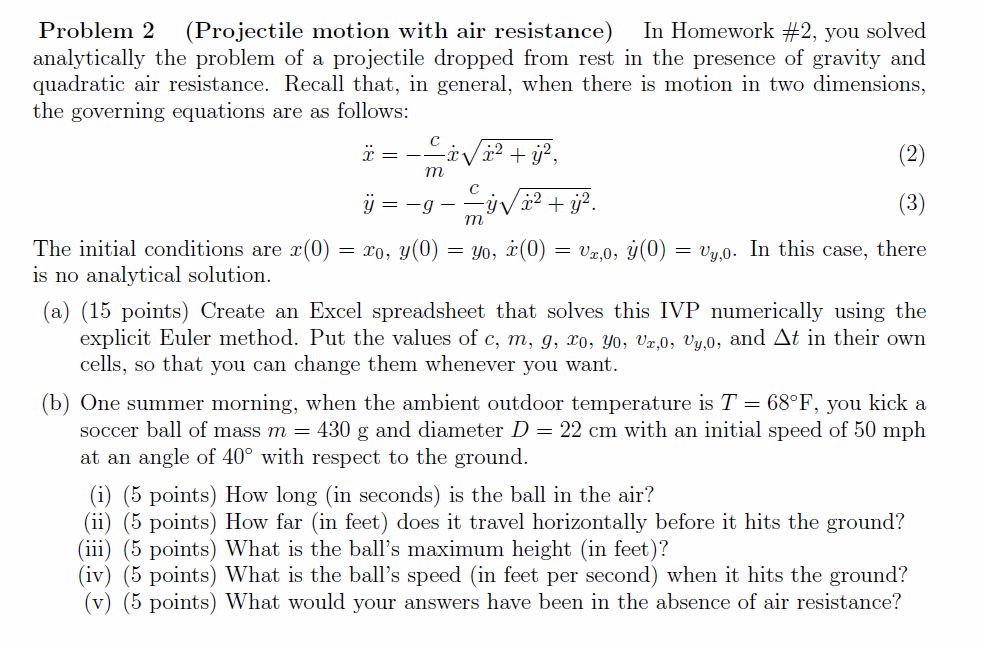 Problem 2 (Projectile motion with air resistance) In | Chegg.com