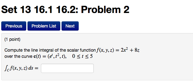Solved Compute The Line Integral Of The Scalar Function F X
