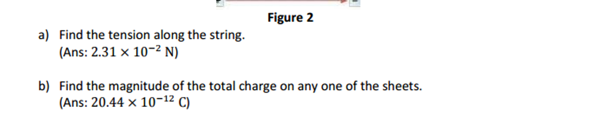 Solved A bob is charged and attached to the end of an | Chegg.com