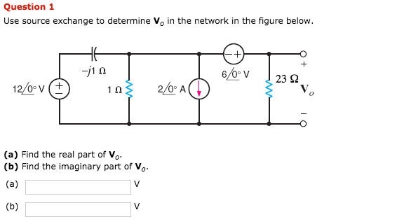 Solved Question 1 Use source exchange to determine Vo in the | Chegg.com