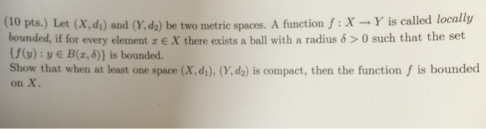 Let (X, d1) and (Y, d2) be two metric spaces. A | Chegg.com