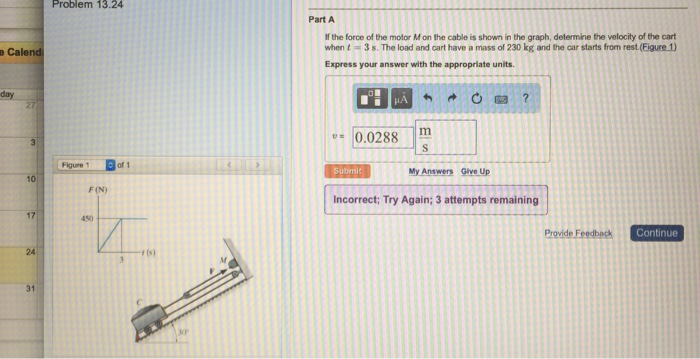 Solved If the force of the motor M on the cable is shown m | Chegg.com