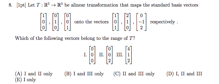 Solved Let T : R 3 ? R 3 be alinear transformation that maps | Chegg.com