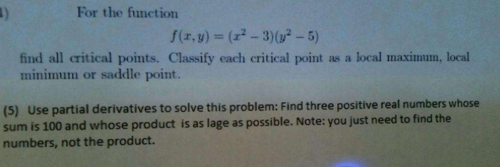 Solved For the function f (r,y) (2 -3)(-5) find all critical | Chegg.com