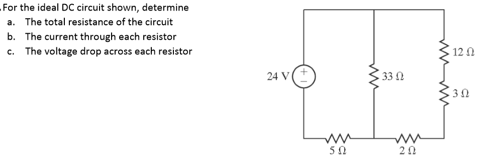Solved For the ideal DC circuit shown, determine a. The | Chegg.com