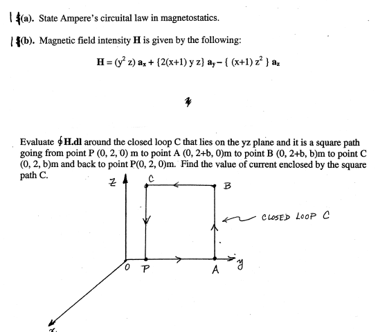 Solved State Ampere's circuital law in magnetostatics. | Chegg.com
