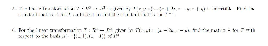 Solved The linear transformation T:R^3 rightarrow R^3 is | Chegg.com