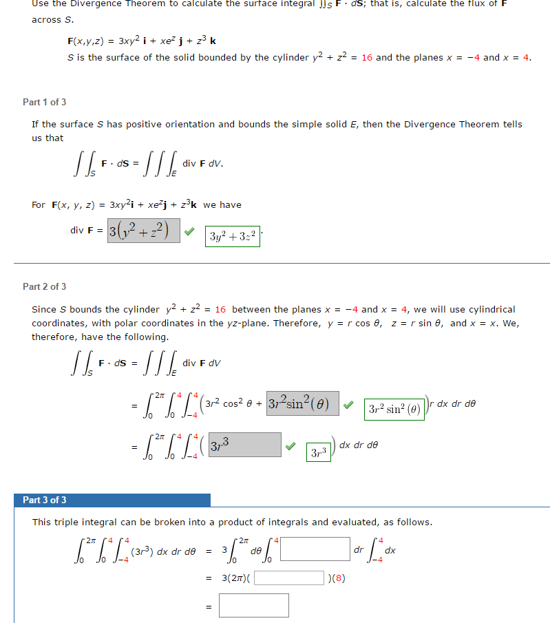 Solved Use The Divergence Theorem To Calculate The Surface