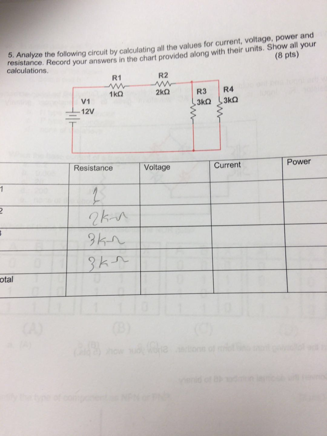 Solved Analyze the following circuit by calculating all the | Chegg.com