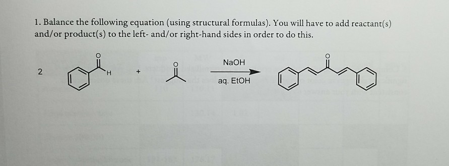 Solved 1. Balance the following equation (using structural | Chegg.com