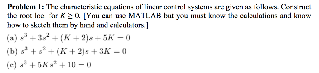 Solved Problem 1: The characteristic equations of linear | Chegg.com