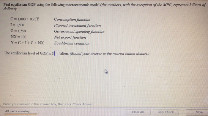 Find equilibrium GDP using the following | Chegg.com