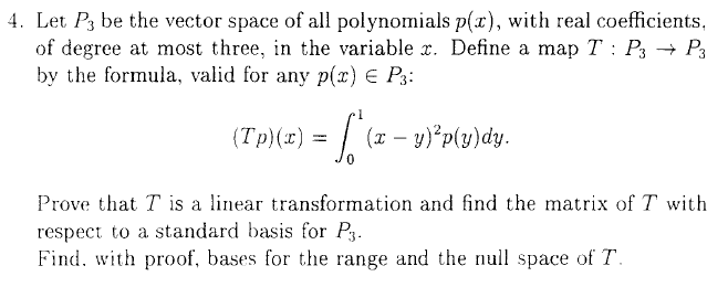 Solved Let P_3 be the vector space of all polynomials p(x), | Chegg.com