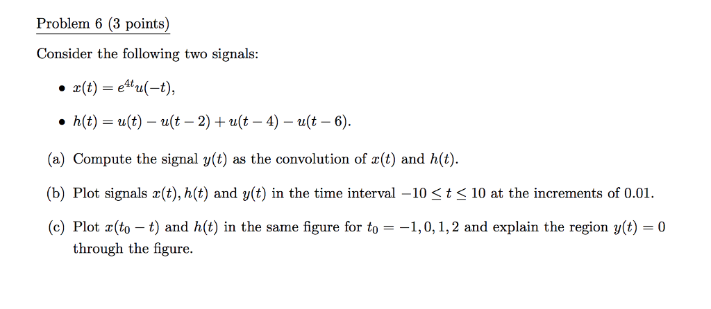 Solved Problem 6 (3 points) Consider the following two | Chegg.com Solved Problem 6 (3 points) Consider the following two | Chegg.com
