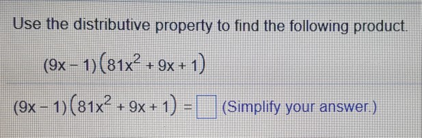 Solved Use the distributive property to find the following | Chegg.com