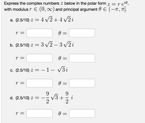 Solved Express the complex numbers below in the polar form | Chegg.com