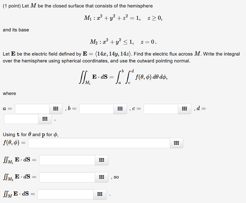 Solved (1 point) Let M be the closed surface that consists | Chegg.com
