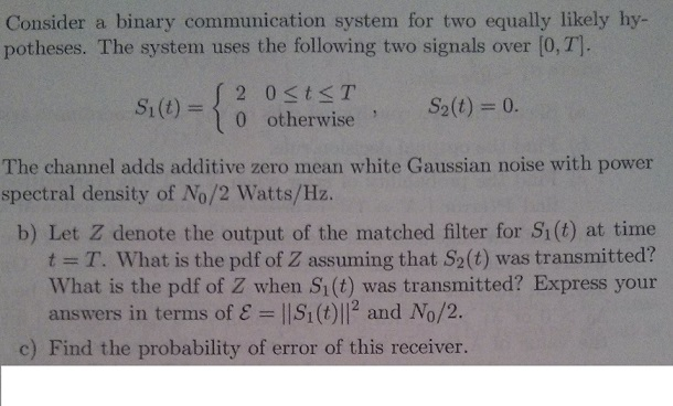 Consider a binary communication system for two | Chegg.com