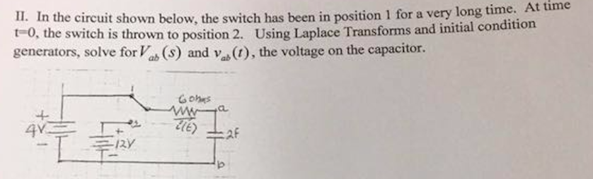 Solved In the circuit shown below, the switch has been in | Chegg.com