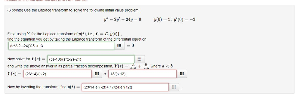 Solved (3 points) Use the Laplace transform to solve the | Chegg.com