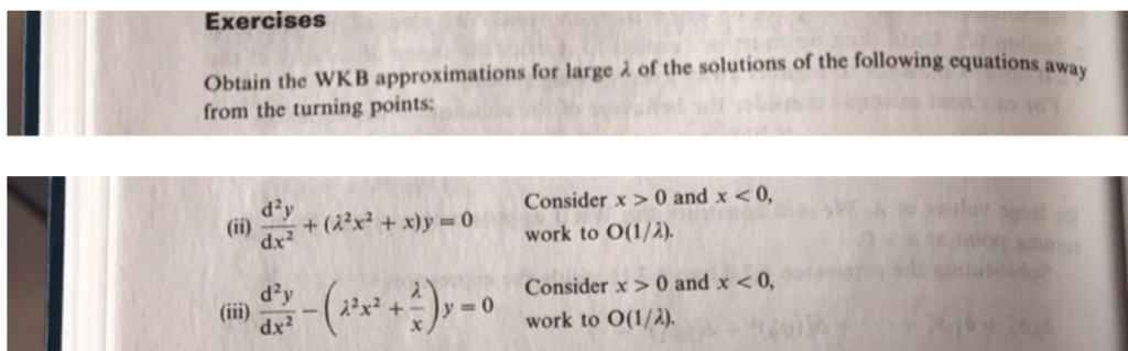 Solved Exercises Obtain the WKB approximations for large ? | Chegg.com
