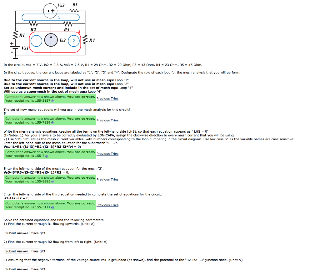 Solved Vs3R5 R2 R1 Is2 2 R4 VsI In the circuit, Vs1 = 7 V, | Chegg.com