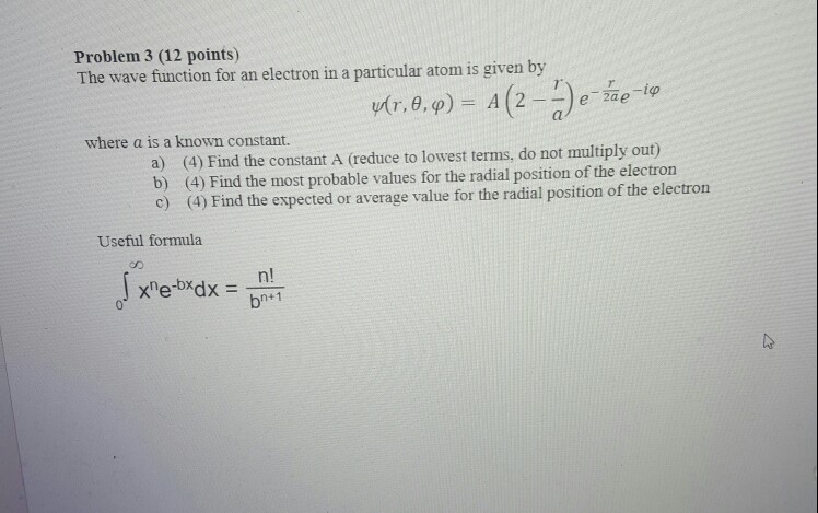 Solved Problem 3 (12 points) The wave function for an | Chegg.com