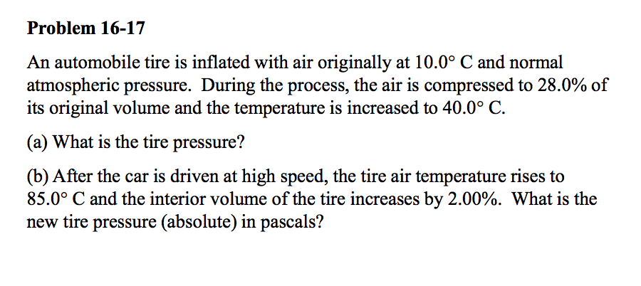 Solved: An Automobile Tire Is Inflated With Air Originally... | Chegg.com