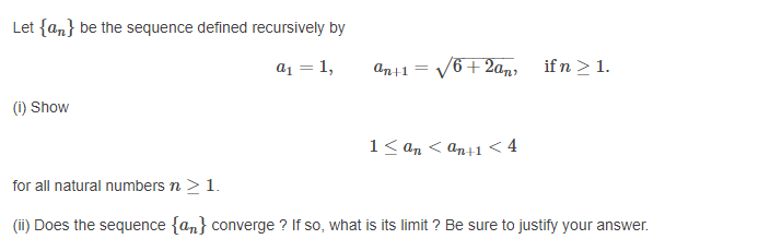 Solved Let an be the sequence defined recursively by 01 an+1 | Chegg.com