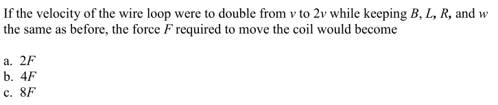 Solved F-V= 12 W A rectangular wire loop of unknown length | Chegg.com