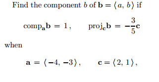 Solved Find the component b of b = a. b if compab = 1, | Chegg.com