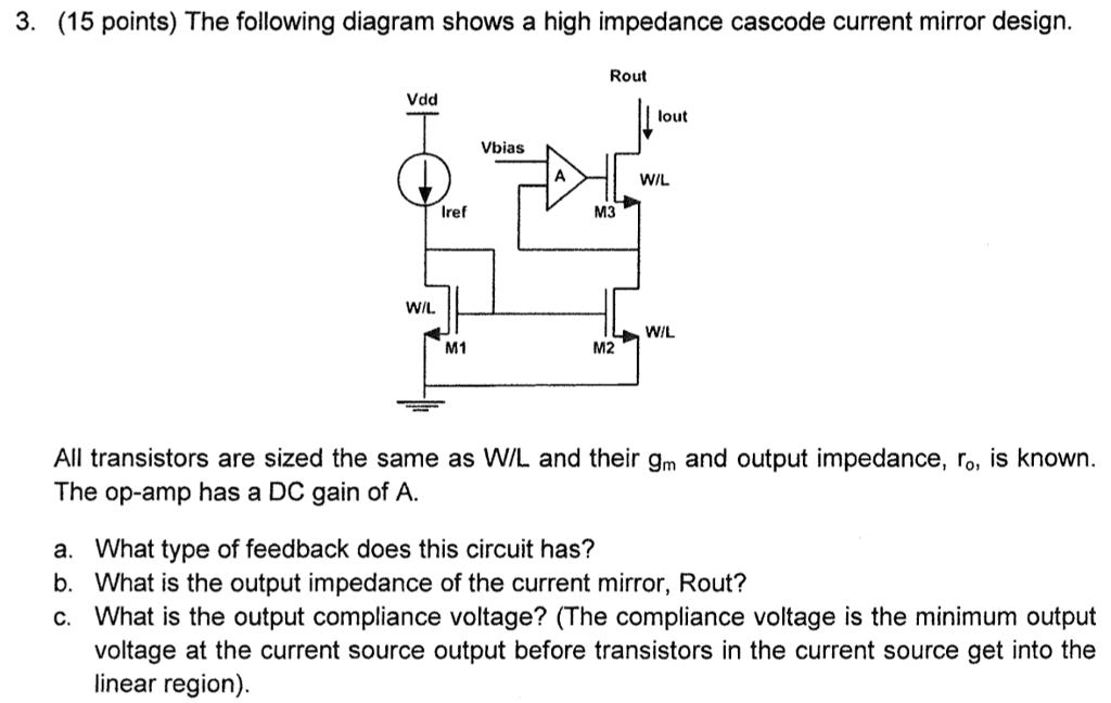 The following diagram shows a high impedance cascode | Chegg.com