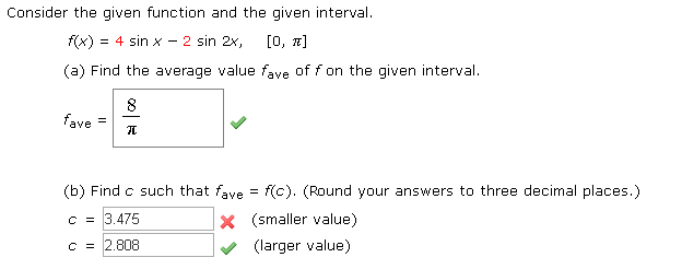 Solved Consider the given function and the given interval. | Chegg.com