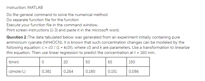Solved Instruction: MATLAB Do the general command to solve | Chegg.com