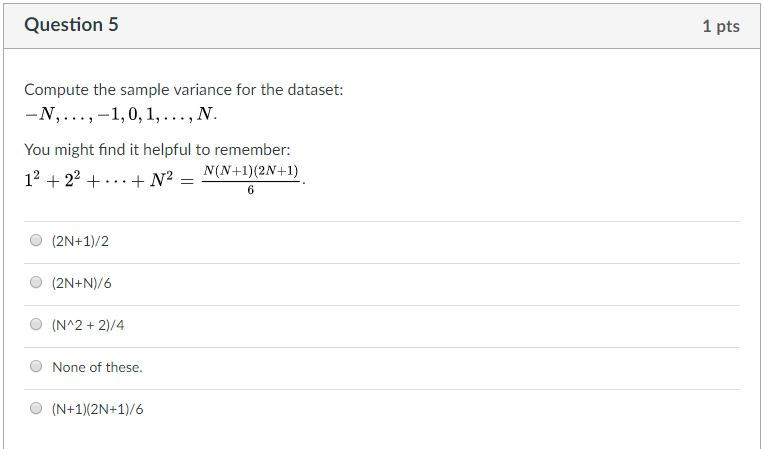 Solved Question 5 1 pts Compute the sample variance for the | Chegg.com