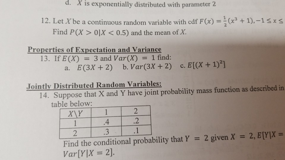 Solved d. X is exponentially distributed with parameter 2 | Chegg.com