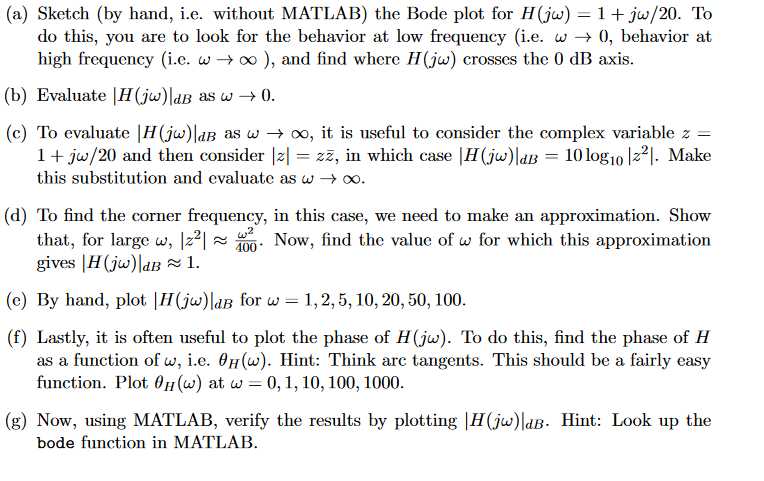 Solved (a) Sketch (by hand, i.e. without MATLAB) the Bode | Chegg.com