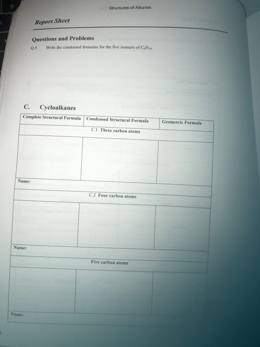 Solved 9 Structures of Alkanes Report Sheet Questions and | Chegg.com