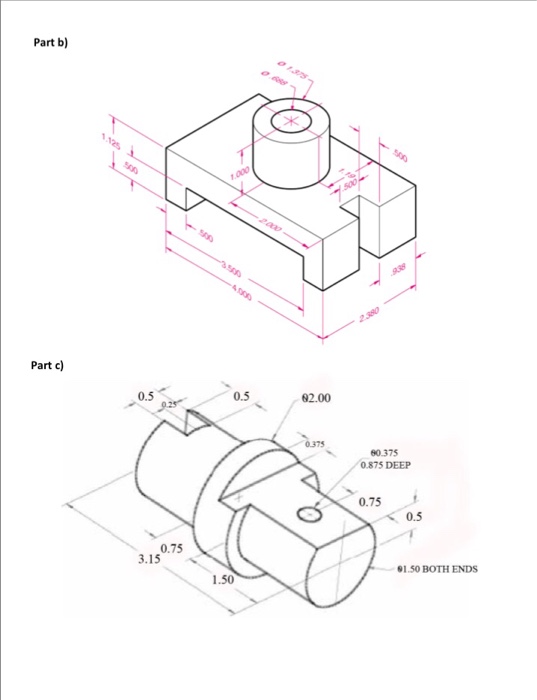 Solved Prepare three-view orthographic drawings of the | Chegg.com