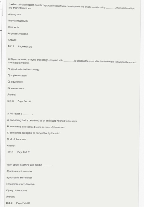 Solved When Using An Object Oriented Approach To Software